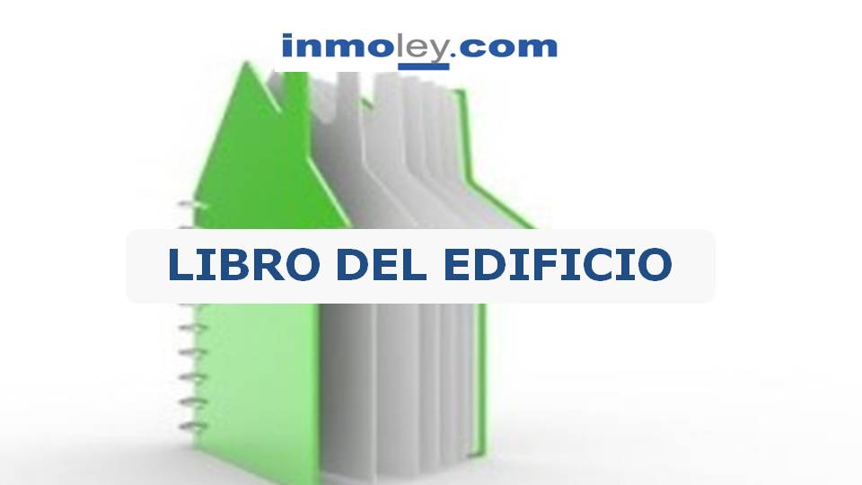 GUÍA PRÁCTICA inmoley.com DEL LIBRO DEL EDIFICIO
